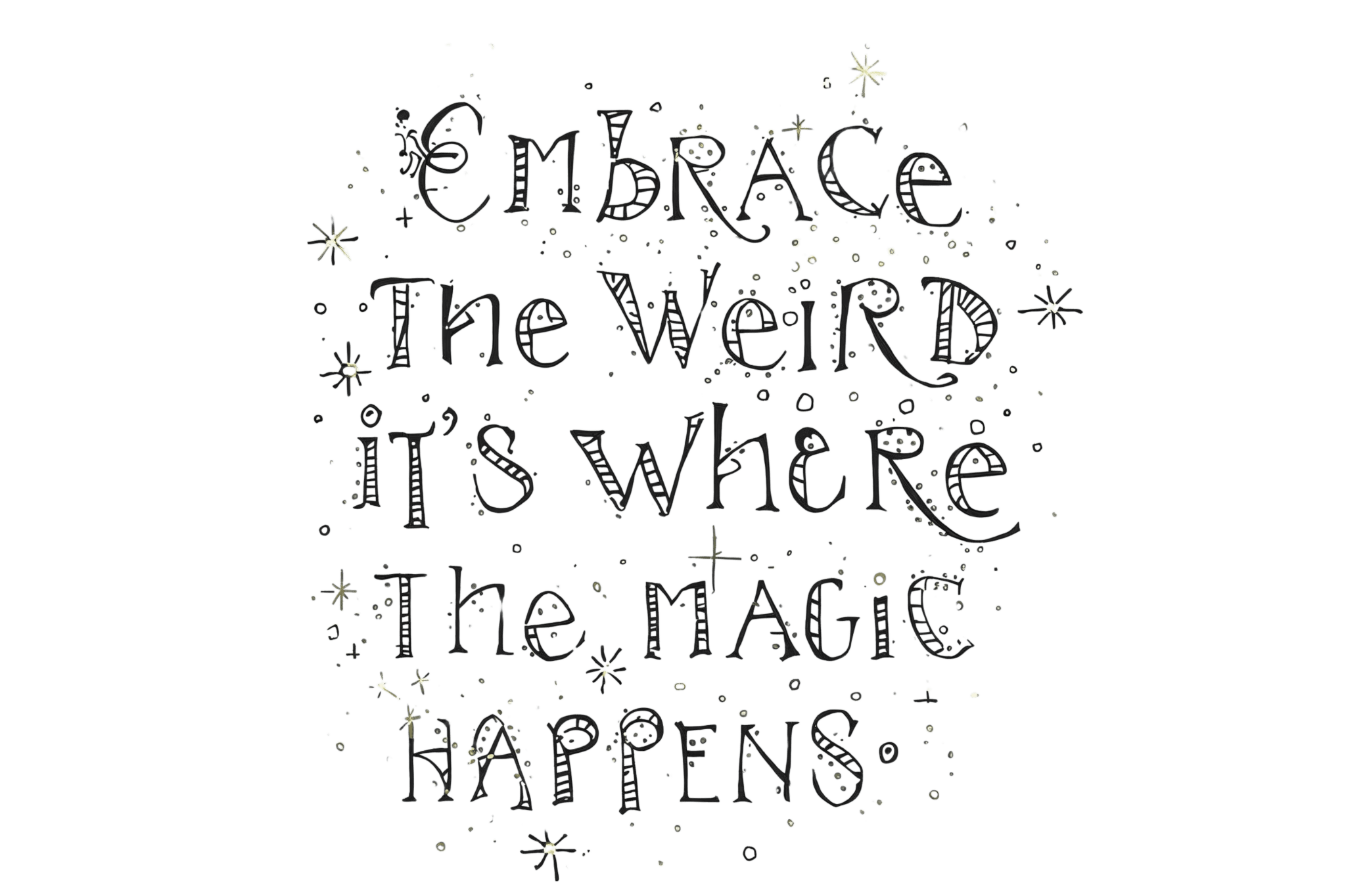 Embrace the Weird Hoodie – Cozy Fleece for Free Spirits – You're My ...